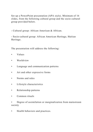 Set up a PowerPoint presentation (APA style). Minimum of 16 slides, .docx