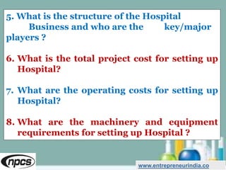 Setup a Private Hospital. Investment Opportunities in Healthcare Sector ...