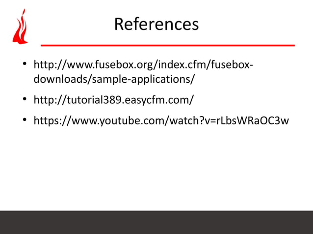 Setup ColdFusion application using fusebox mvc architecture | PPT