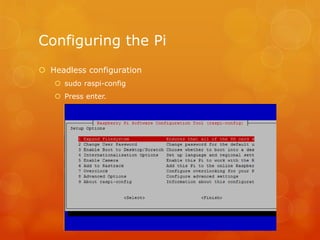 Raspberry JAM 1 - Setup Raspberry Pi with Raspbian -Vick Nesh | PPT