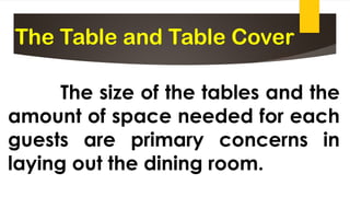 SET UP TABLES IN THE DINING AREA POWER POINTA.pptx