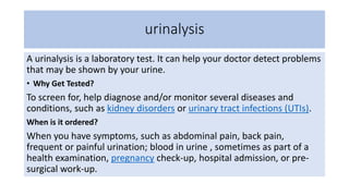 urine analysis labortory diagnosisn work ppt | PPTX