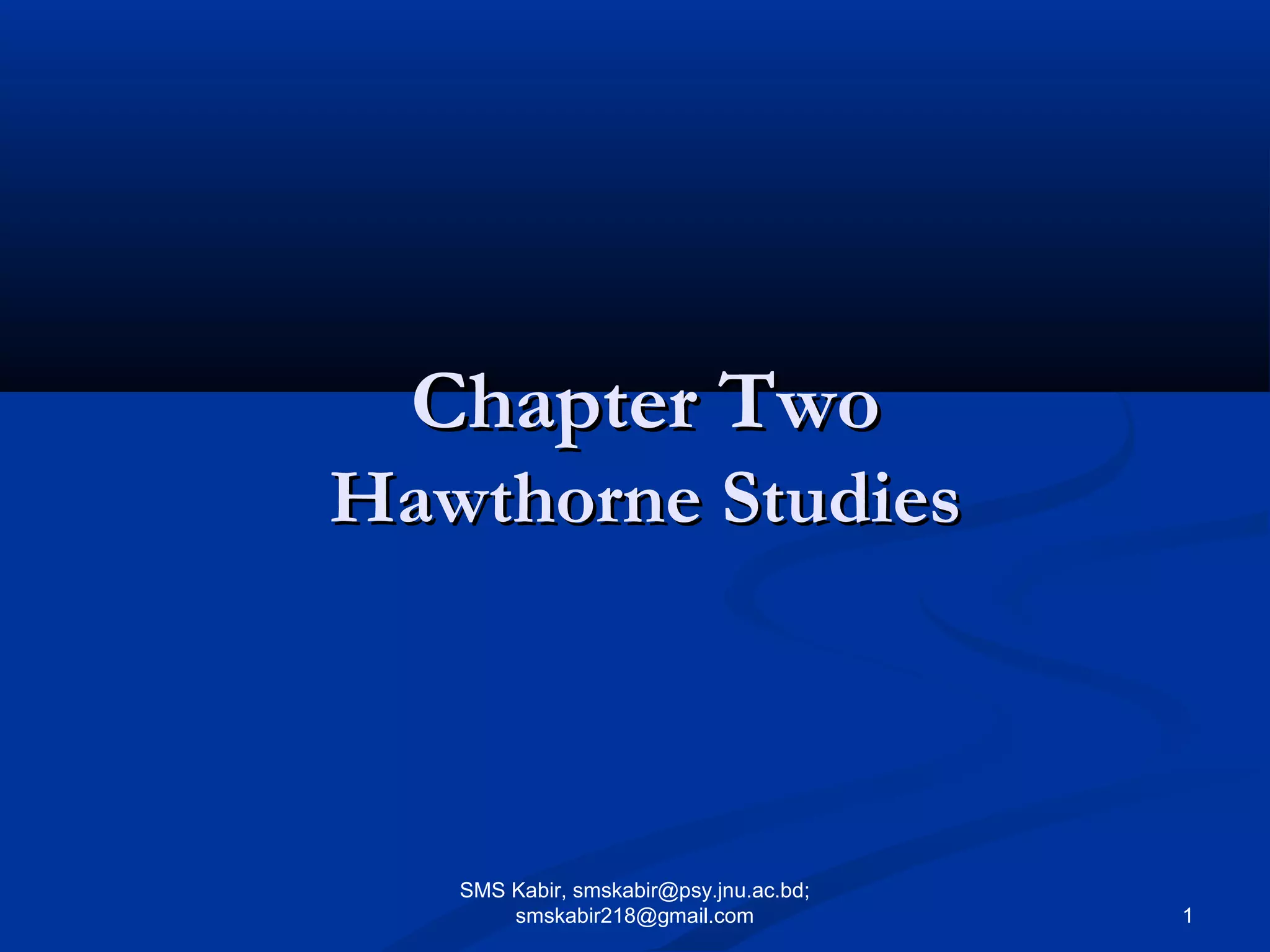 Hawthorne Studies | PPT