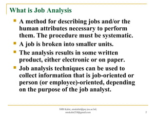 Job Analysis | PPT | Resume Writing and Advice | Job Search