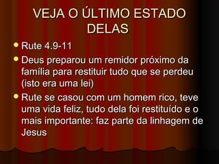 Seu último estado será maior que o primeiro | PPT