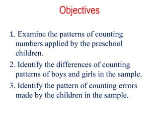 A study on counting patterns in preschool children | PPT