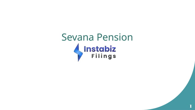 Sevana Pension: Application Process Explained | PPT