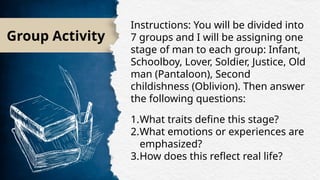 SEVEN-AGES-OF-MAN use of figurative language | PPT