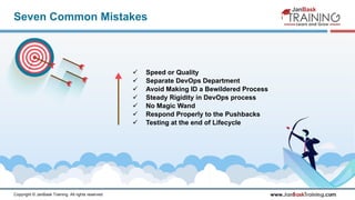 Seven Mistakes During Devops Implementation | PPT
