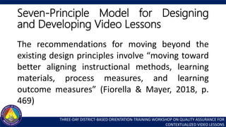 Seven-Principle Model for Designing and Developing Video Lessons.pptx