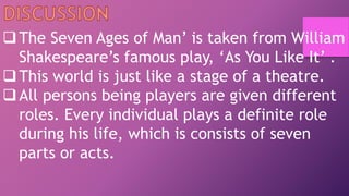 Seven ages of man | PPTX