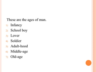 Seven ages of Man | PPTX