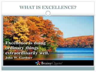 Seven areas of excellence | PPT