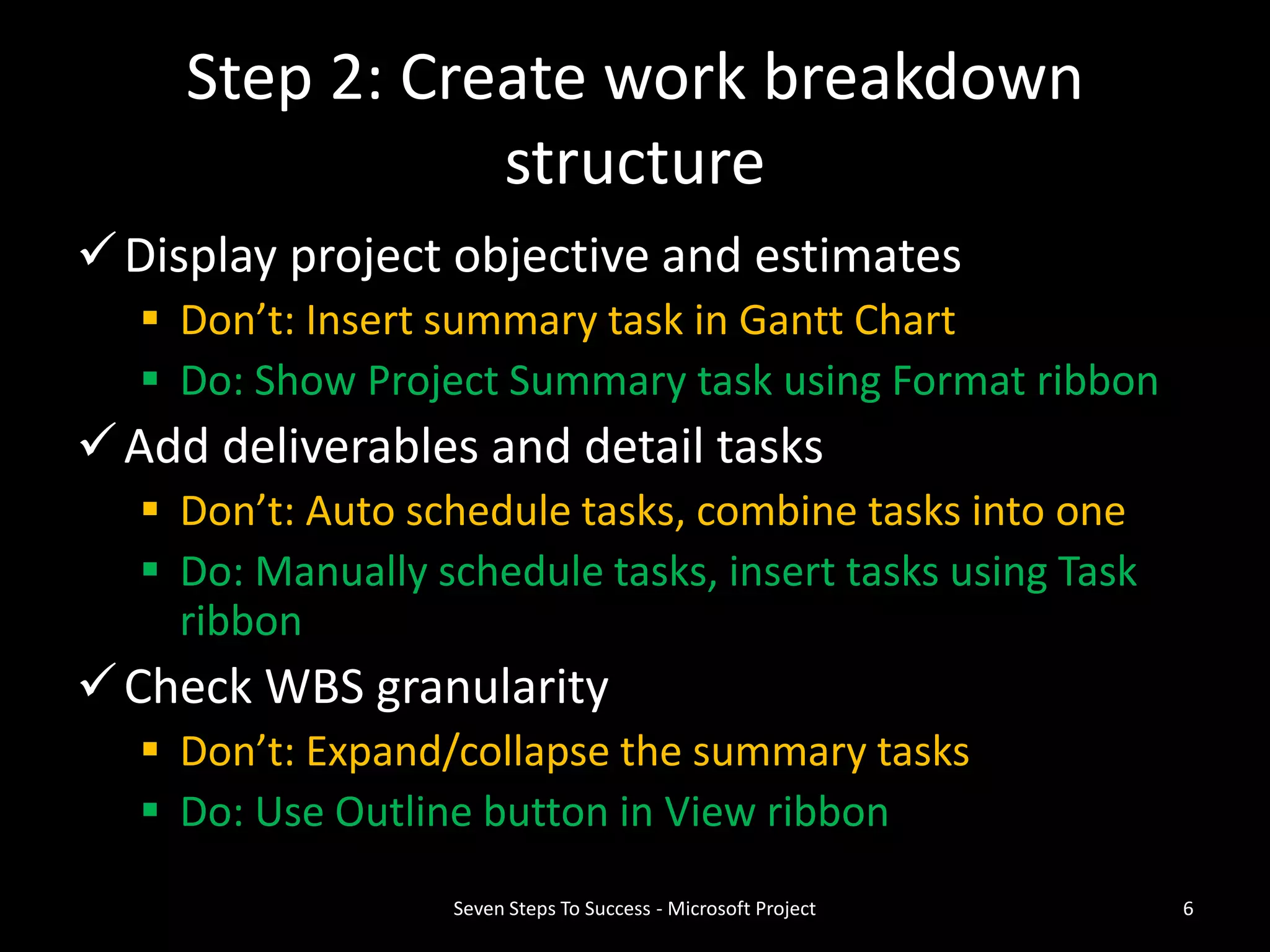 Seven Basic Steps to Build Realistic Schedule in Project 2010 | PPT
