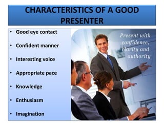Seven characteristics of exceptional presenters | PPTX
