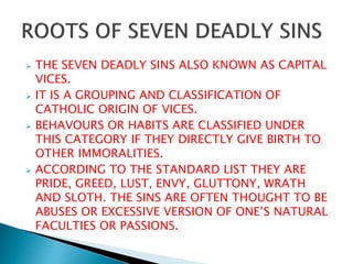 Seven deadly sins | PPTX