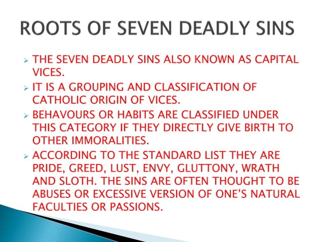 Seven deadly sins | PPTX