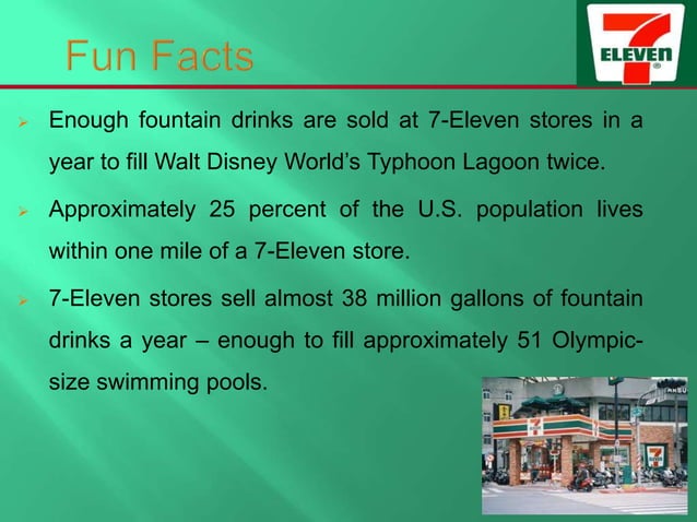 7-Eleven Presentation | PPTX | Business | Business and Finance
