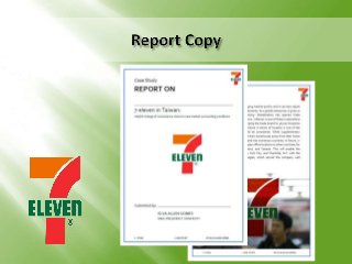 Seven Eleven (7 11) A Case study (Academics Purpose) | PPTX