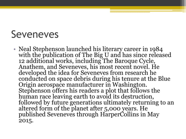 Seveneves - The Latest Science Fiction Novel by Neal Stephenson | PPT