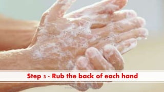 Seven golden steps in saving lives HAND WASHING By Dr.T.V.Rao MD | PPTX