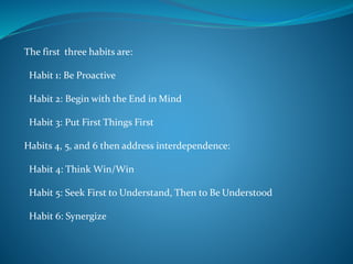 SEVEN HABITS OF HIGHLY EFFECTIVE PEOPLE | PPTX