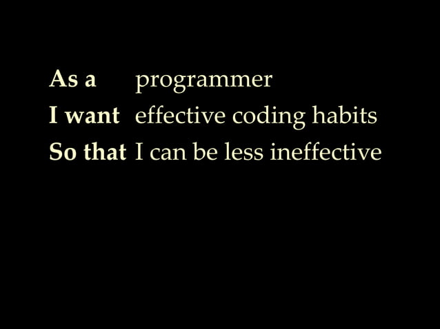 Seven Ineffective Coding Habits of Many Programmers | PPT
