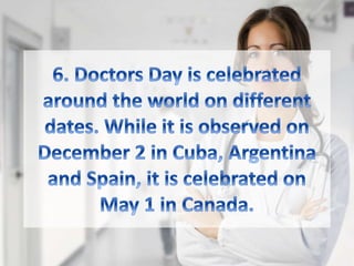 Seven interesting facts to know about national doctors day | PPTX ...
