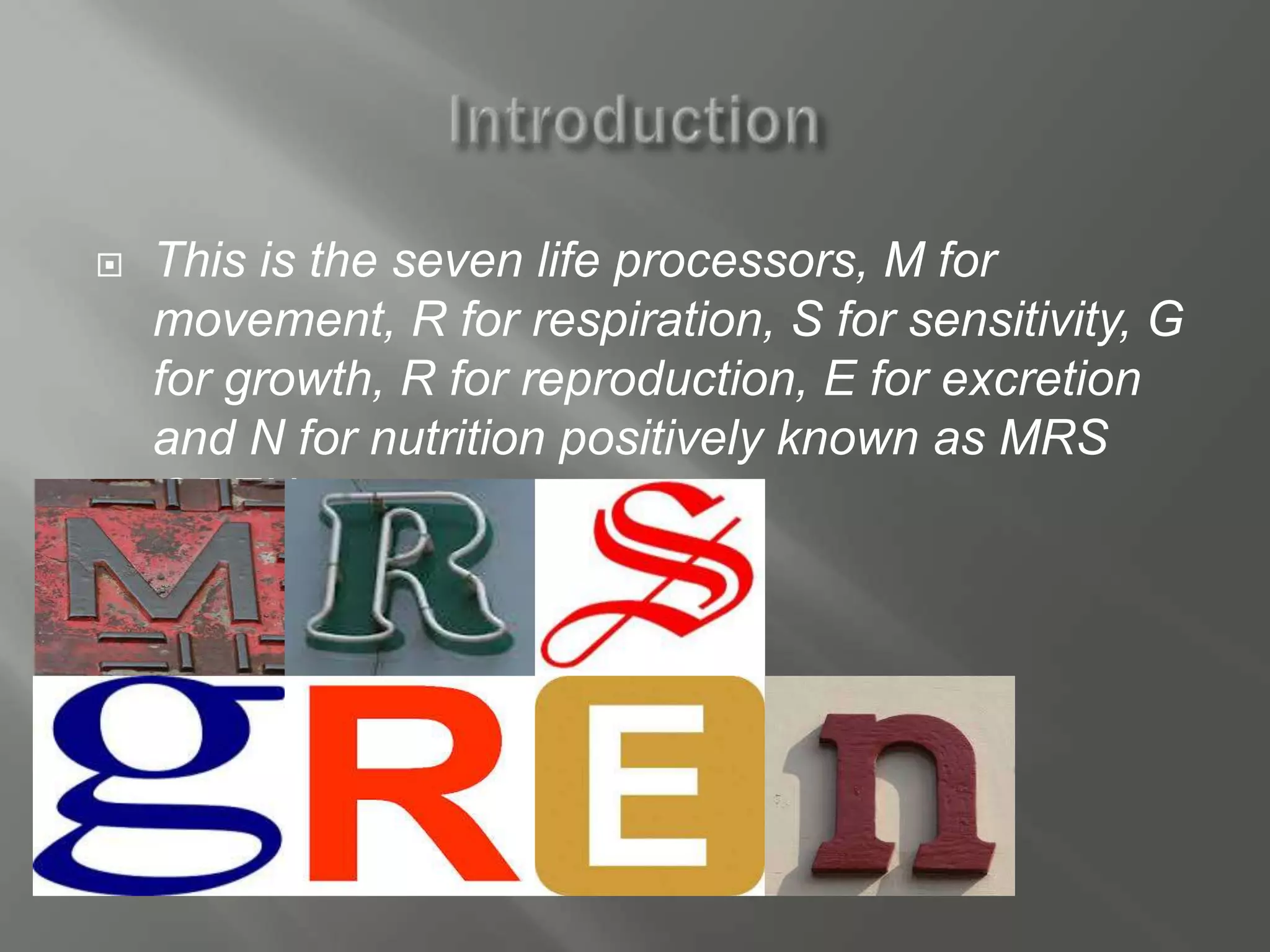 Seven life processes | PPTX