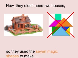 Seven magic shapes (tangram) | PPSX