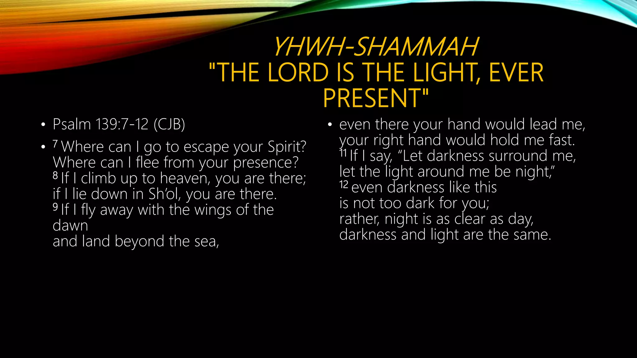 Seven names of god in judaism, Seven names of God in Christianism | PPTX