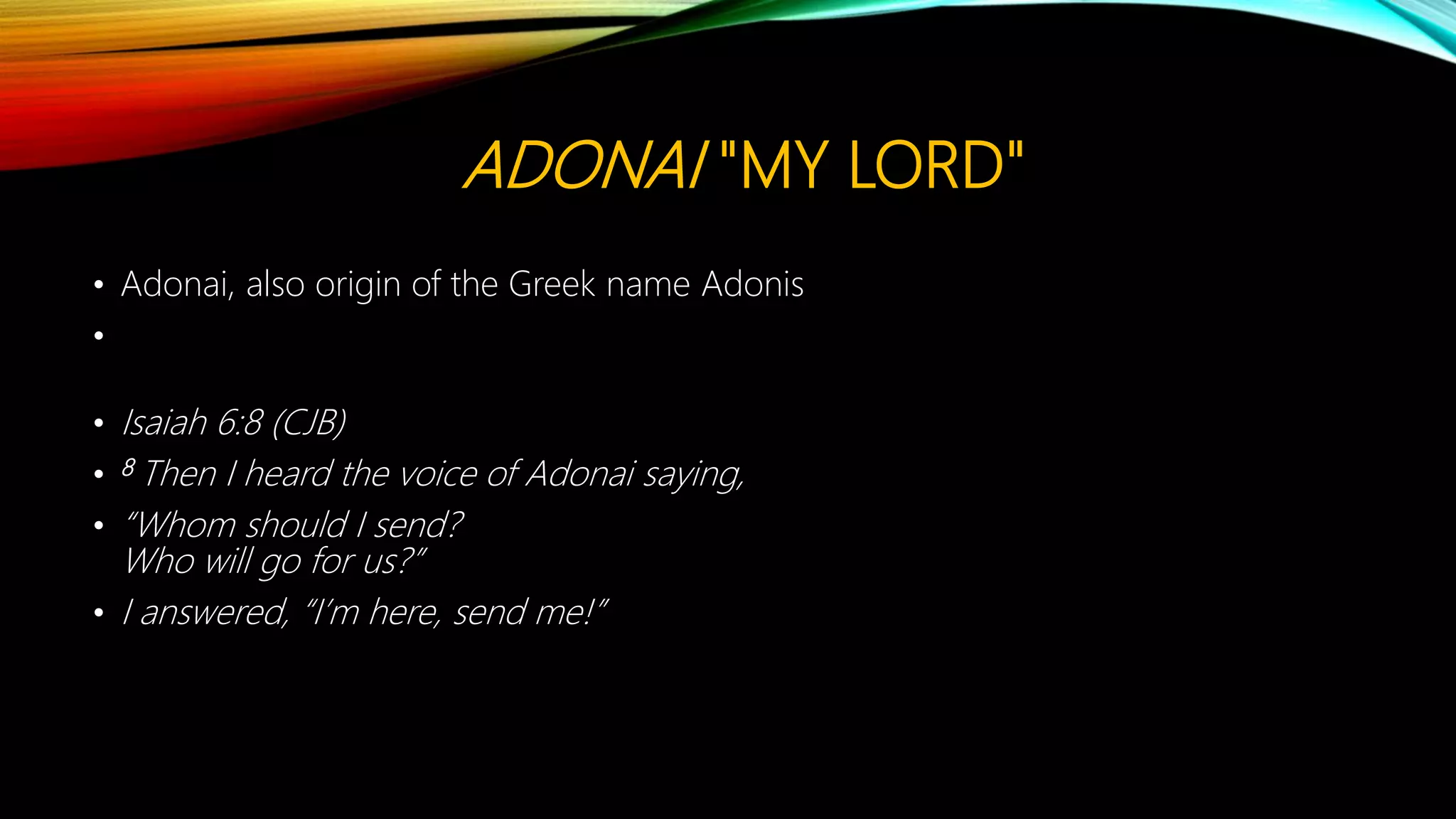 Seven names of god in judaism, Seven names of God in Christianism | PPTX