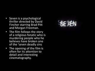 Seven opening credits | PPTX
