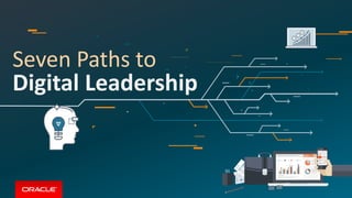 Seven Paths to Digital Leadership | PPTX