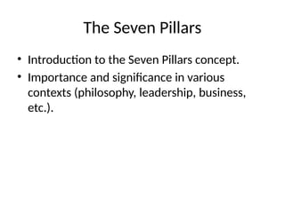 Seven_Pillars_Presentation wisdom, integrity | PPTX
