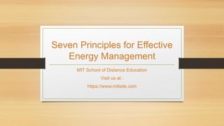 Principles for Effective Energy Management | PGDM Courses | MIT School ...