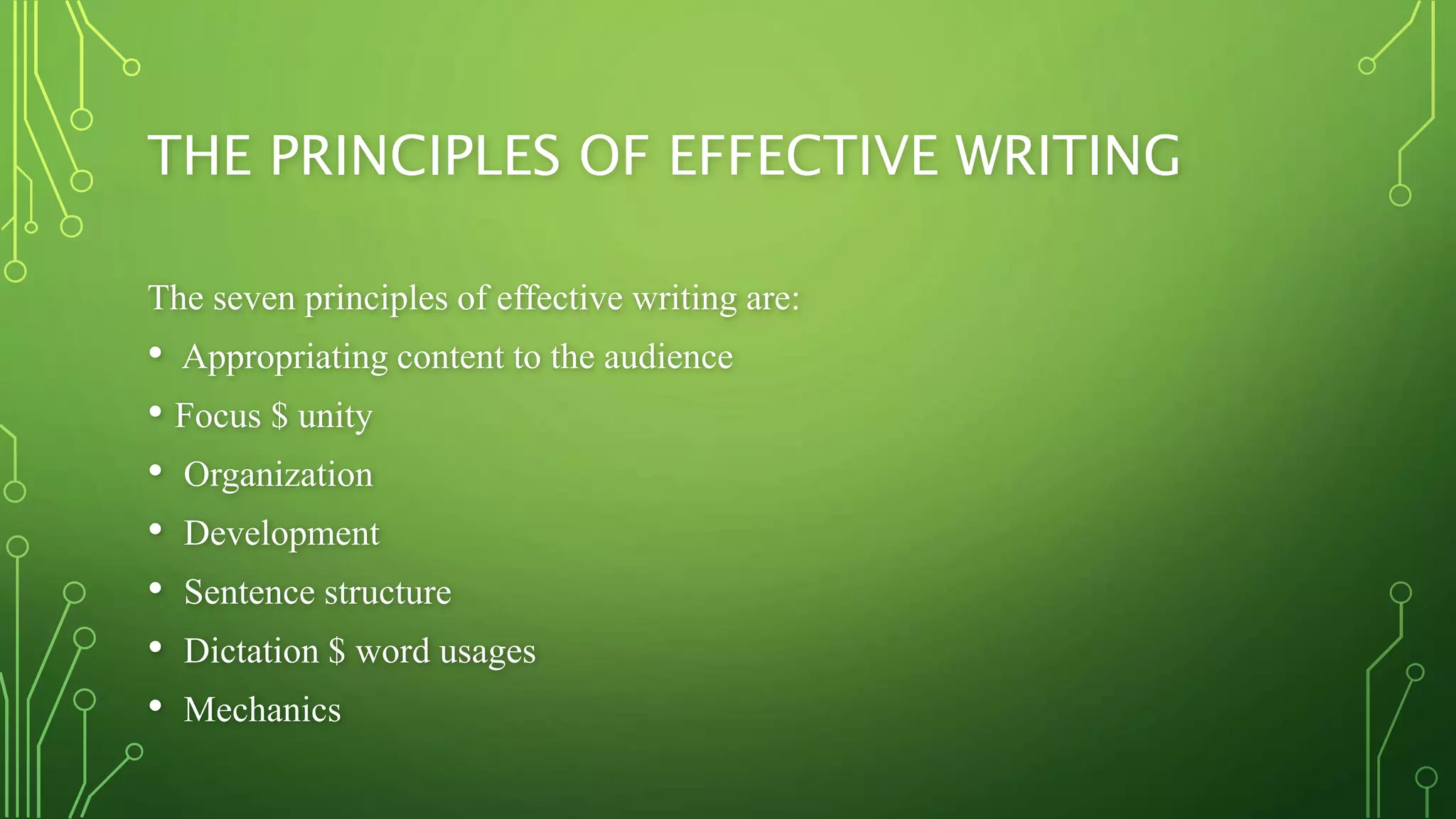 Seven principles of effective writing | PPTX