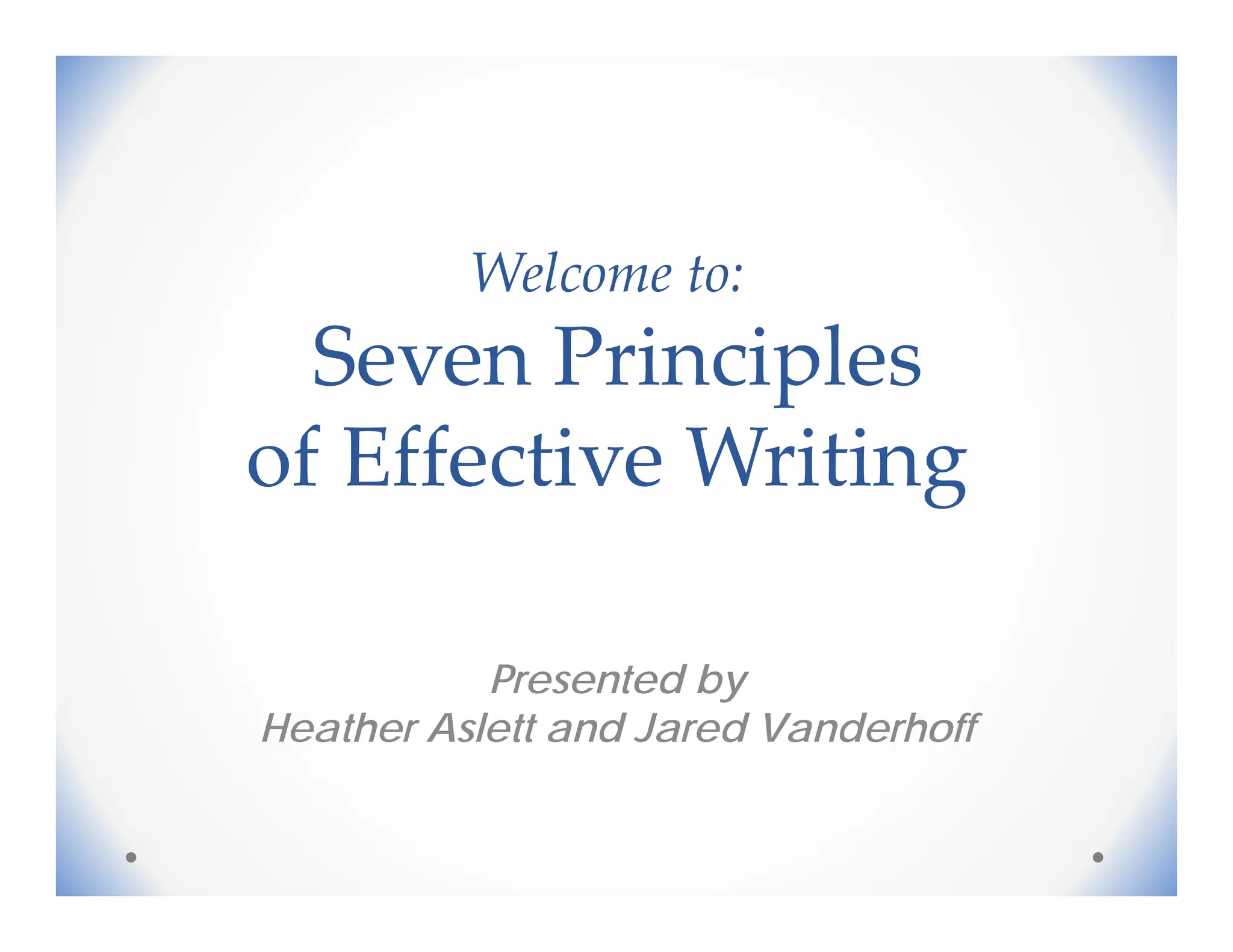 seven principles of effective writing _ncbc and fcca_presentation.pdf