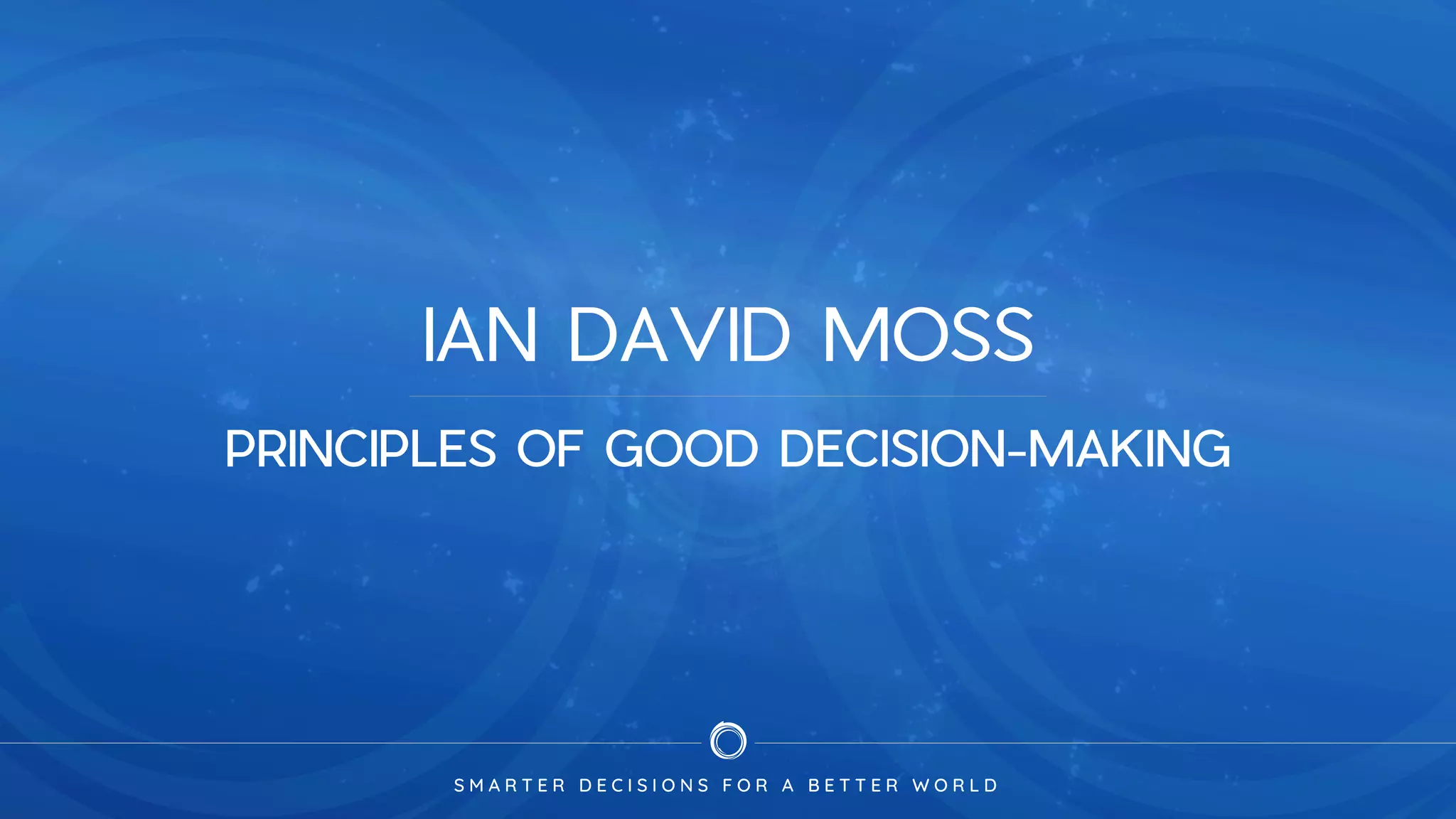 Seven principles of good decision-making in complex and uncertain ...