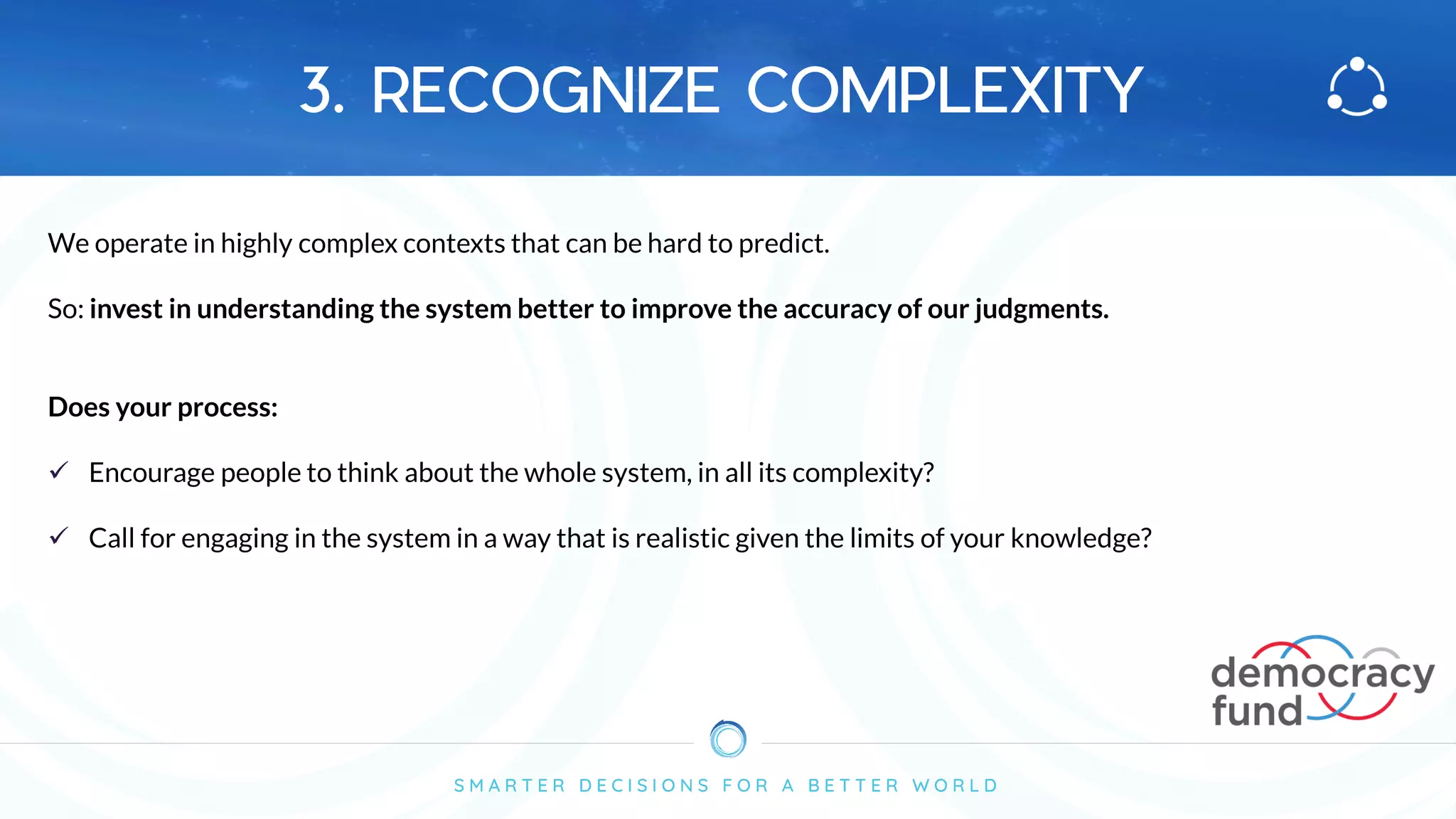 Seven principles of good decision-making in complex and uncertain ...