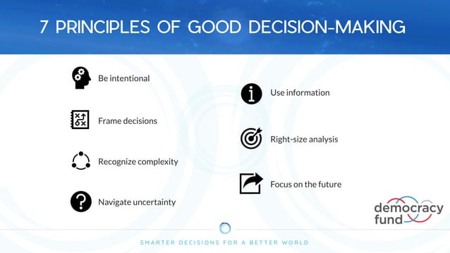 Seven principles of good decision-making in complex and uncertain ...