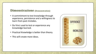Seven principles of leonardo da vinci | PPTX