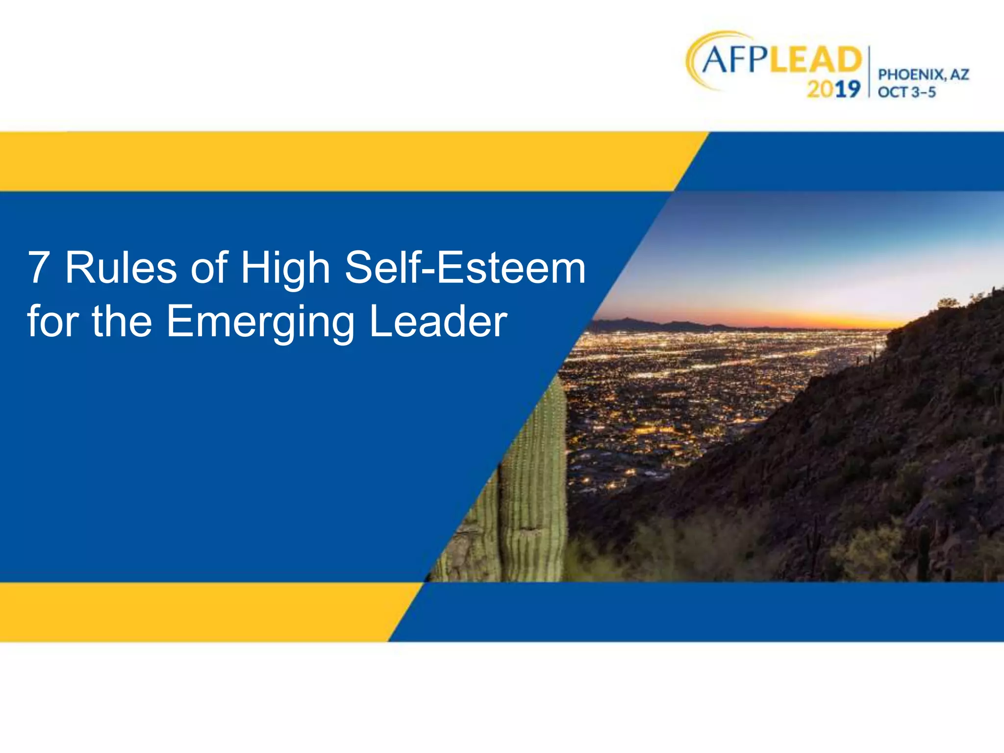 Seven Rules of High Self-Esteem for the Emerging Leader | PPT