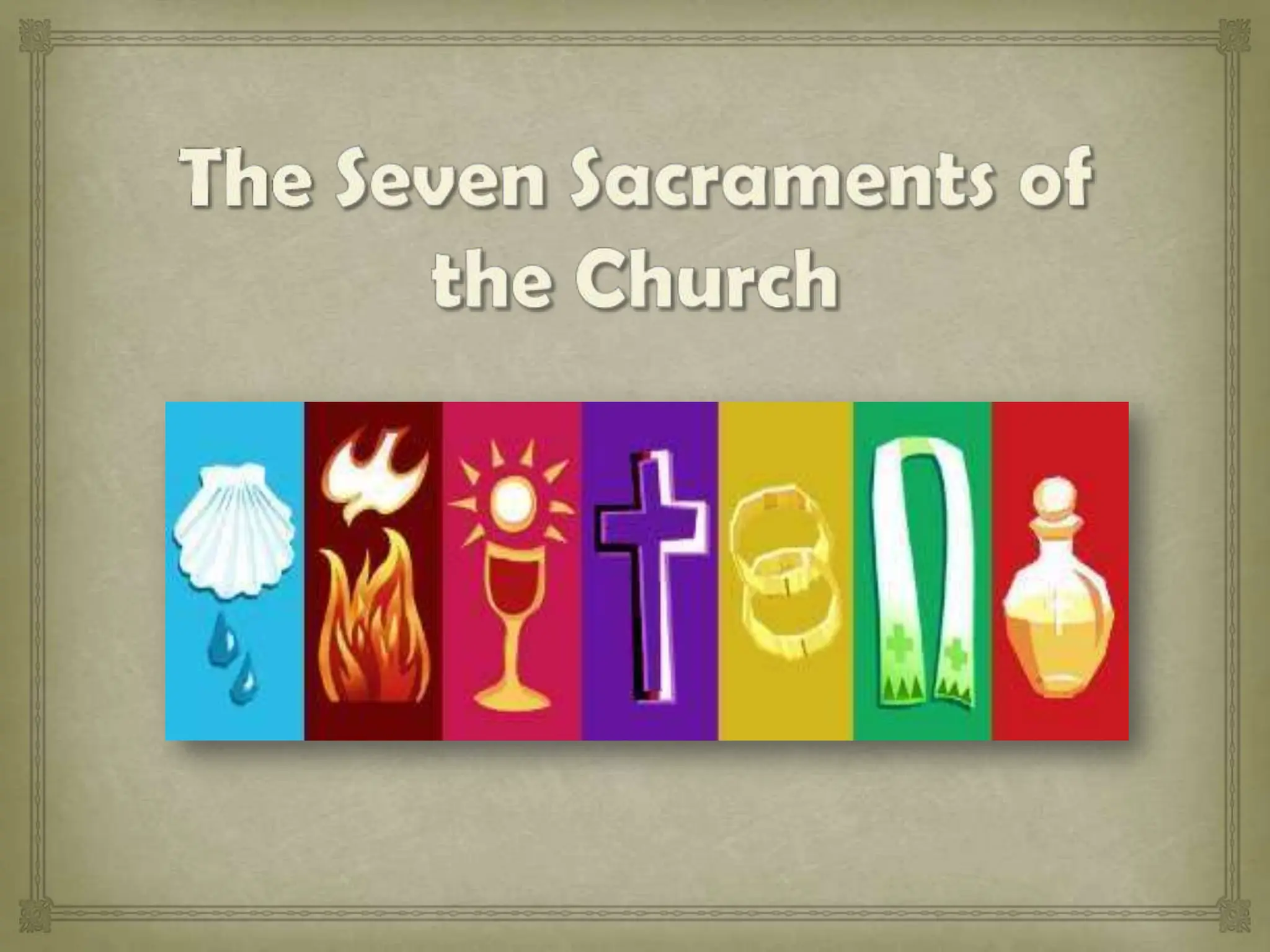 Seven Sacraments.pptx