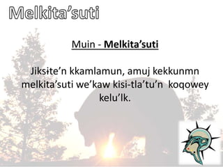 Seven Sacred Teachings In Mi'kmaq | PPTX