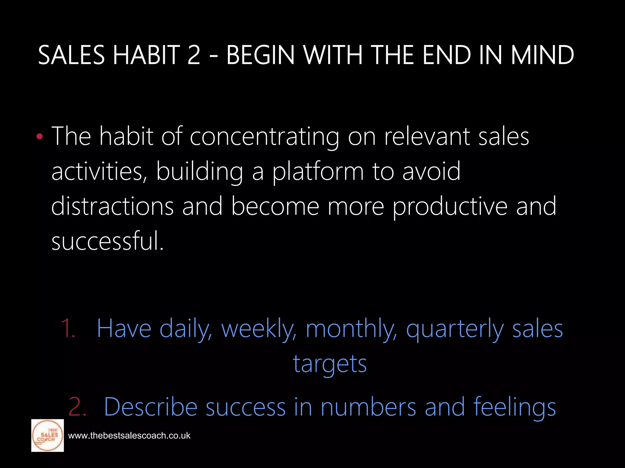 Seven sales habits for highly effective sales people | PPTX