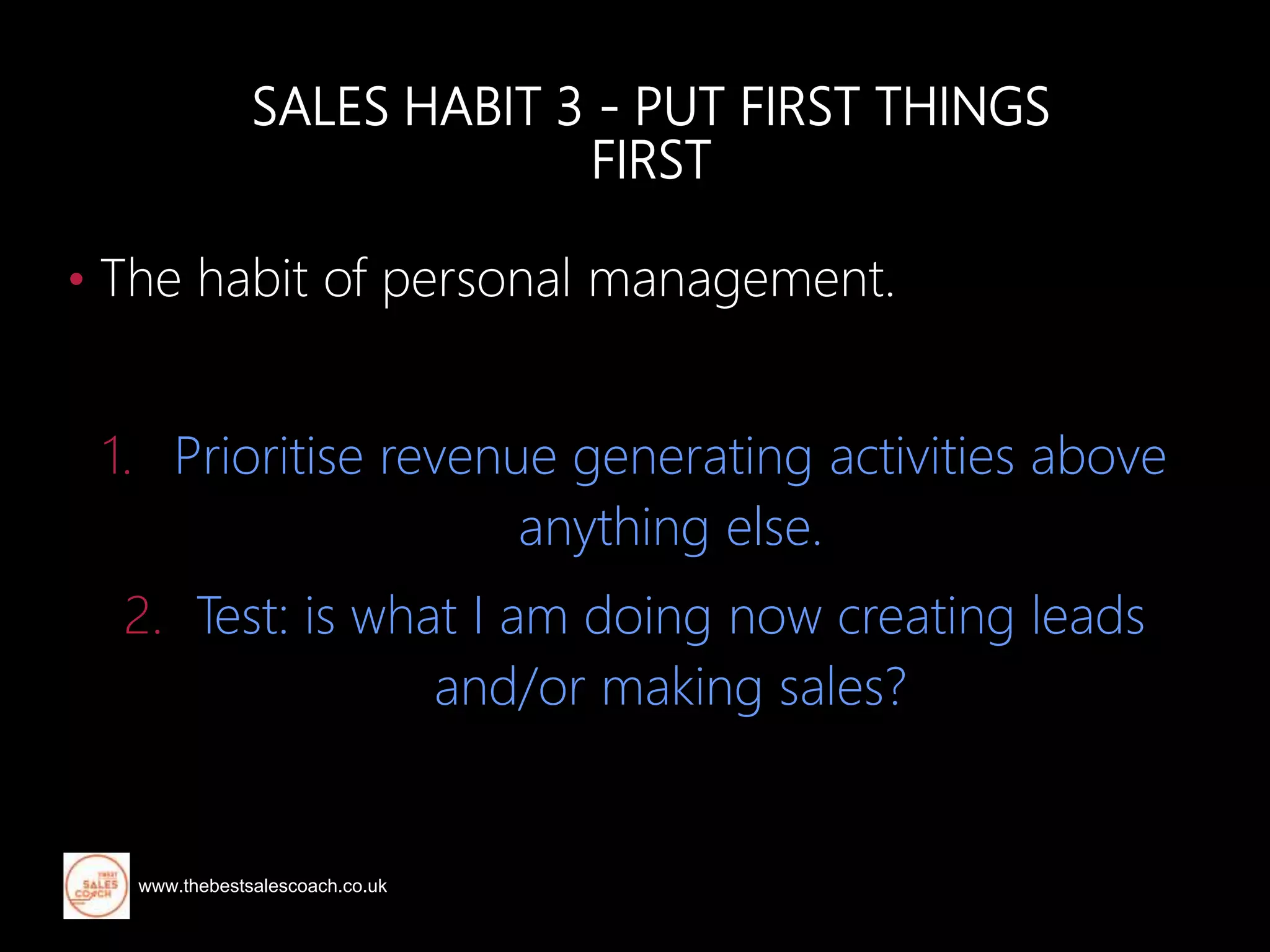 Seven sales habits for highly effective sales people | PPTX