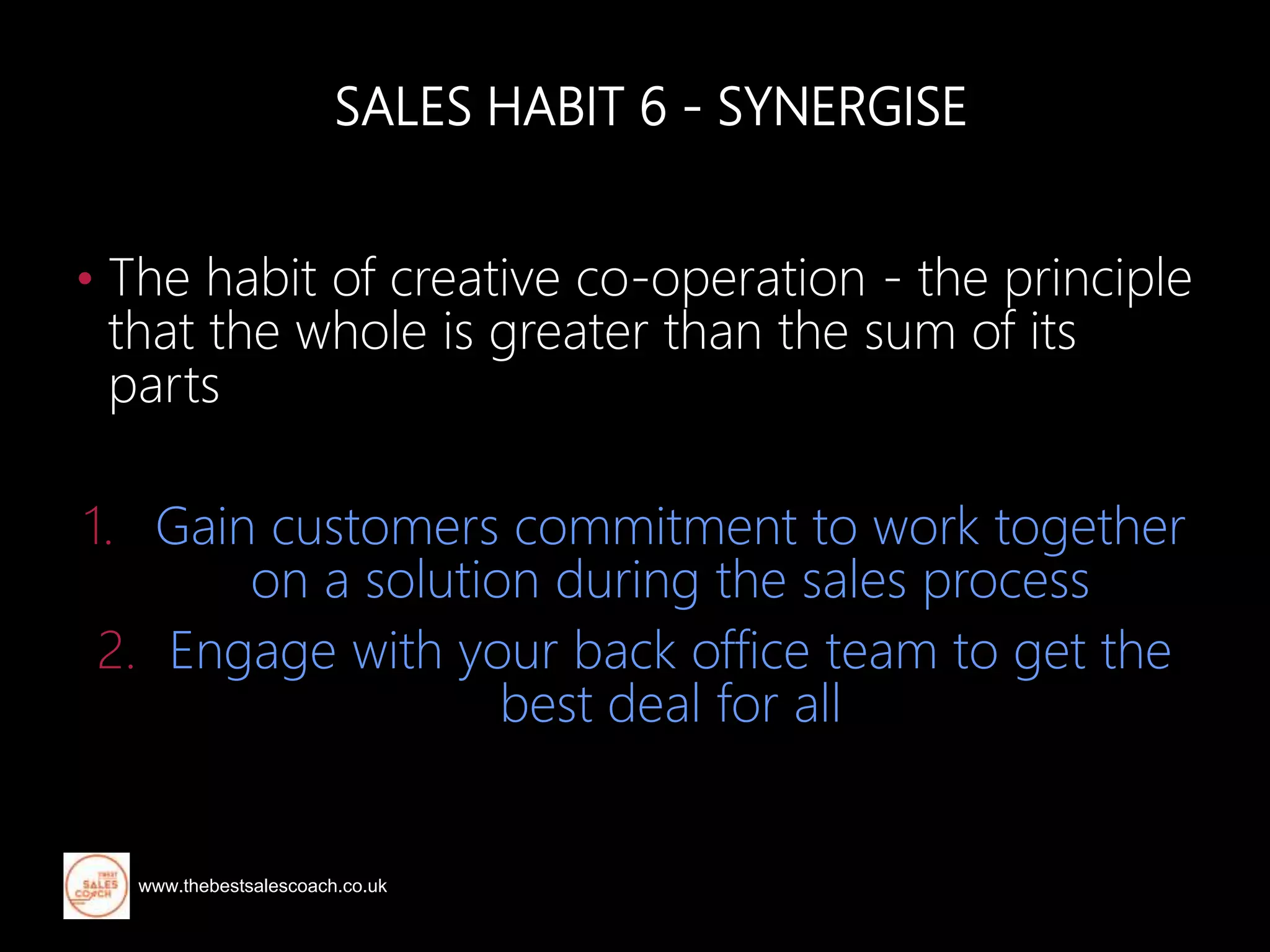 Seven sales habits for highly effective sales people | PPTX