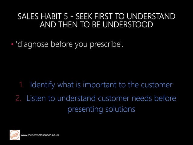 Seven sales habits for highly effective sales people | PPTX