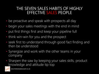 Seven sales habits for highly effective sales people | PPTX